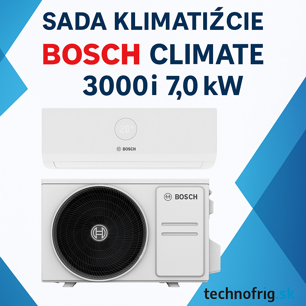 Bosch Climate 3000i 7,0 kW klimatizácia – výkonná, úsporná a